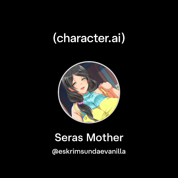 Chat with Seras Mother | character.ai | AI Chat, Reimagined–Your Words ...