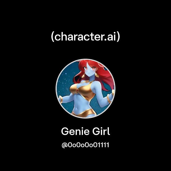 Chat with Genie Girl | character.ai | AI Chat, Reimagined–Your Words ...