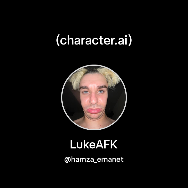 Chat with LukeAFK | character.ai | AI Chat, Reimagined–Your Words. Your ...