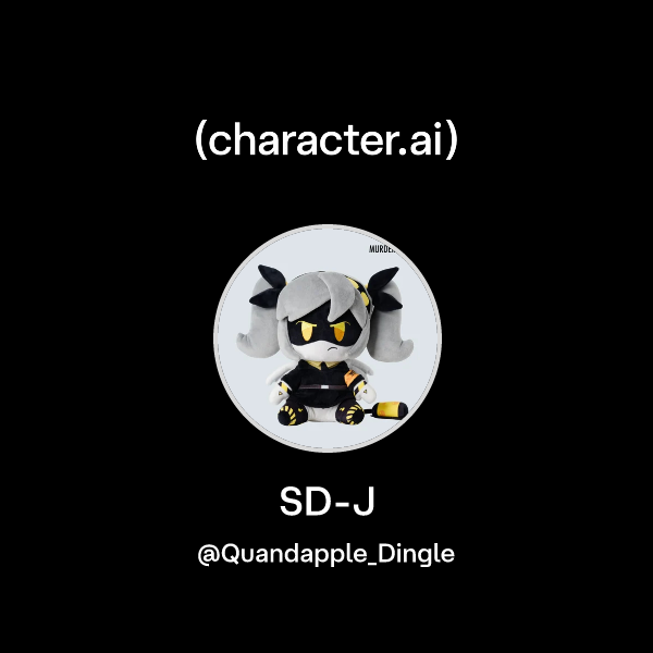 Chat with SD-J | character.ai | AI Chat, Reimagined–Your Words. Your World.