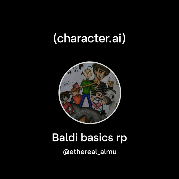 Chat with Baldi basics rp | character.ai | Personalized AI for every ...