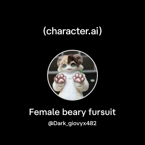 Chat with Female beary fursuit | character.ai | Personalized AI for ...