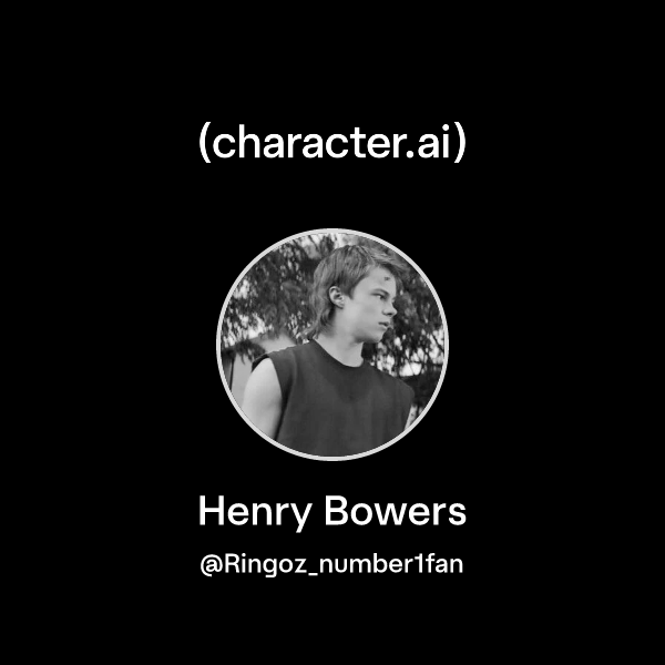Chat with Henry Bowers | character.ai | AI Chat, Reimagined–Your Words ...