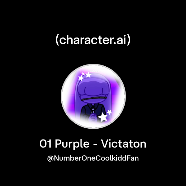 Chat with 01 Purple - Victaton | character.ai | AI Chat, Reimagined ...