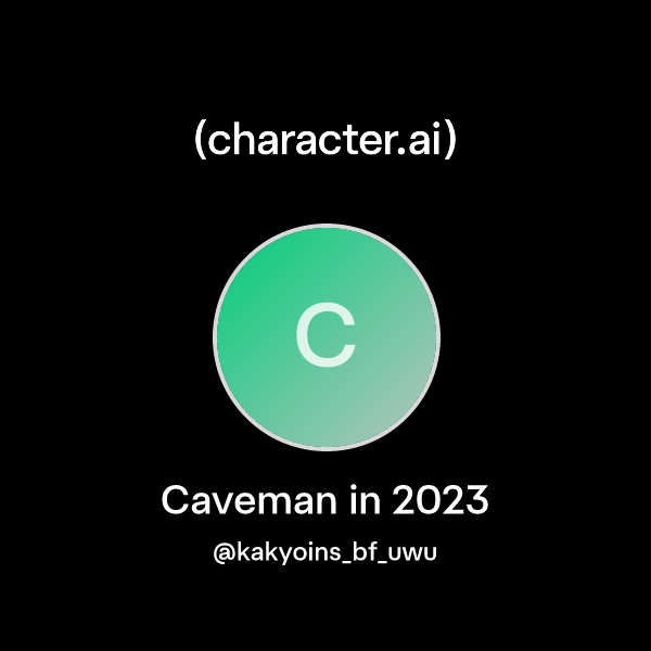 Chat with Caveman in 2023 | character.ai | Personalized AI for every ...