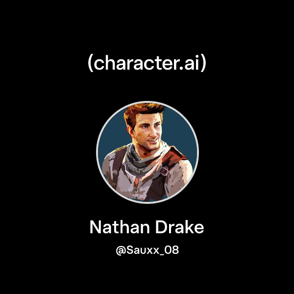 Chat with Nathan Drake | character.ai | Personalized AI for every ...
