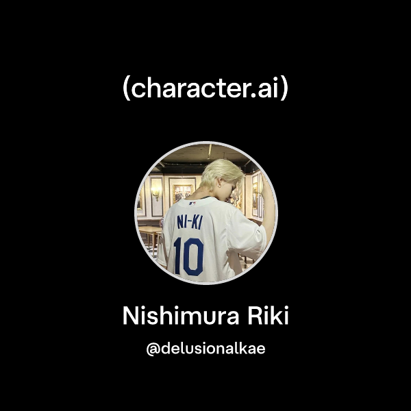 Chat with Nishimura Riki | character.ai | AI Chat, Reimagined–Your ...