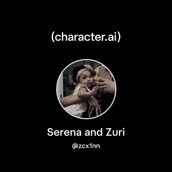 Chat with Serena and Zuri | character.ai | AI Chat, Reimagined–Your ...