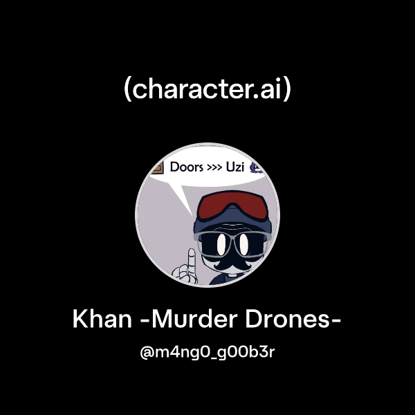 Chat with Khan -Murder Drones- | character.ai | AI Chat, Reimagined ...