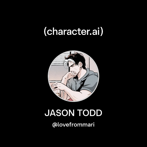 Chat with JASON TODD | character.ai | AI Chat, Reimagined–Your Words. Your World.