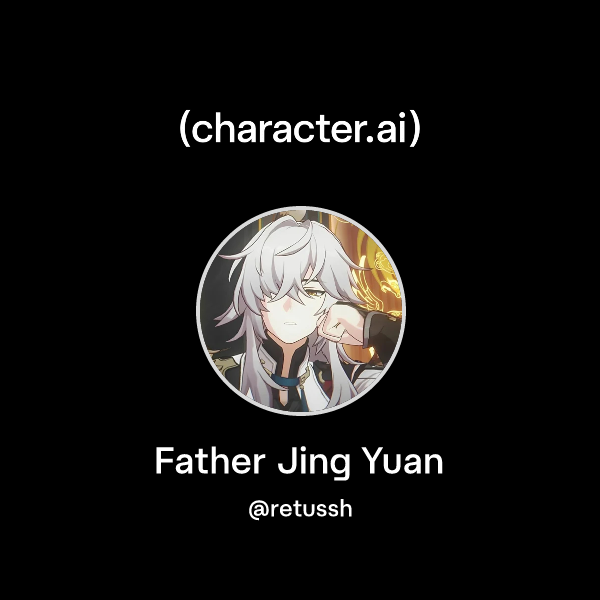 Chat with Father Jing Yuan | character.ai | Personalized AI for every ...