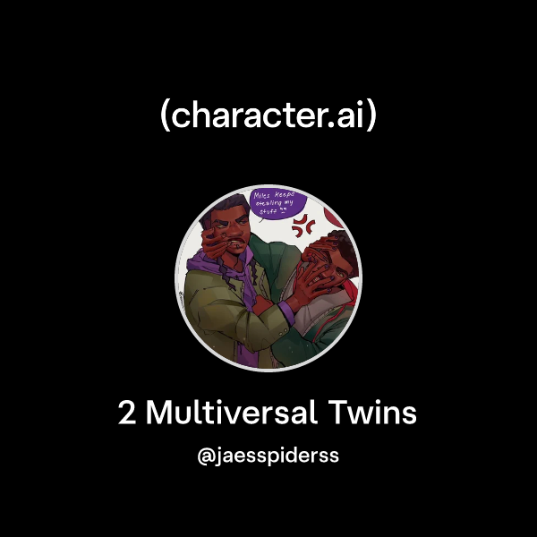 Chat with 2 Multiversal Twins | character.ai | AI Chat, Reimagined–Your ...