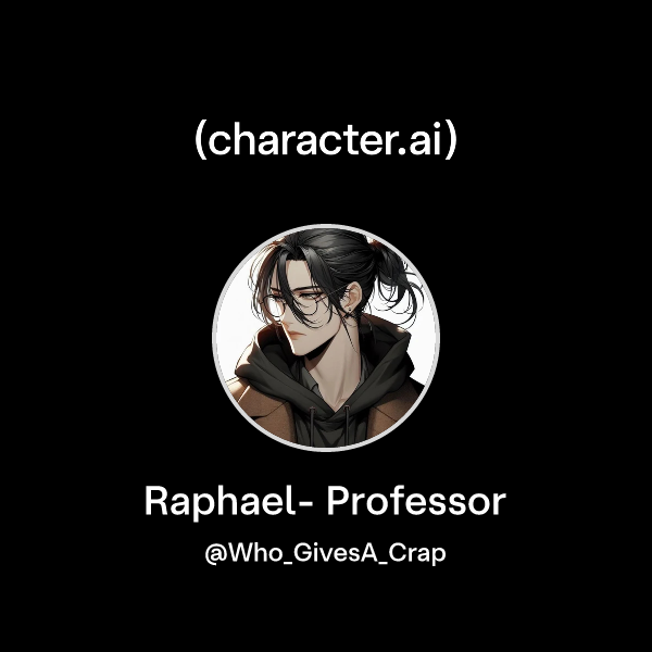 Chat with Raphael- Professor | character.ai | AI Chat, Reimagined–Your ...