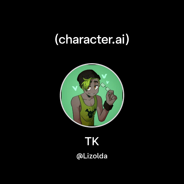 Chat with TK | character.ai | AI Chat, Reimagined–Your Words. Your World.