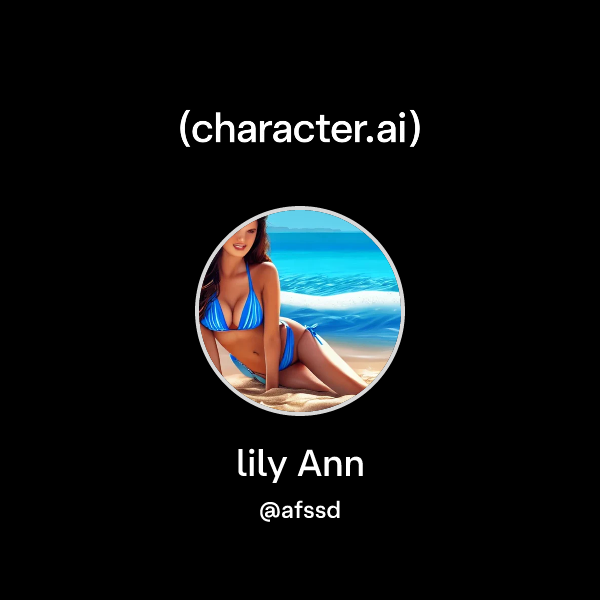 Chat with lily Ann | character.ai | Personalized AI for every moment of ...