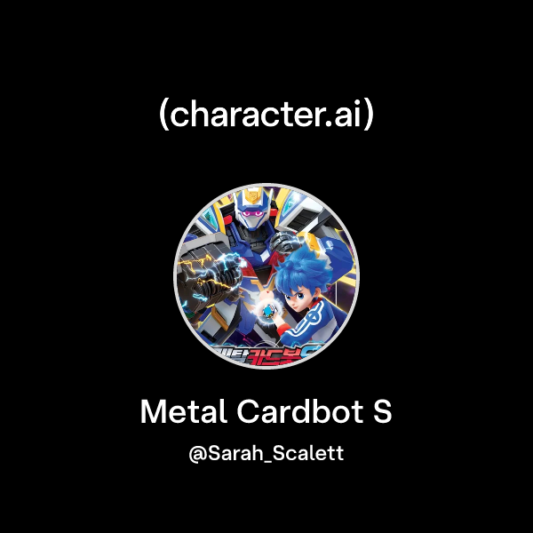Chat with Metal Cardbot S | character.ai | AI Chat, Reimagined–Your ...