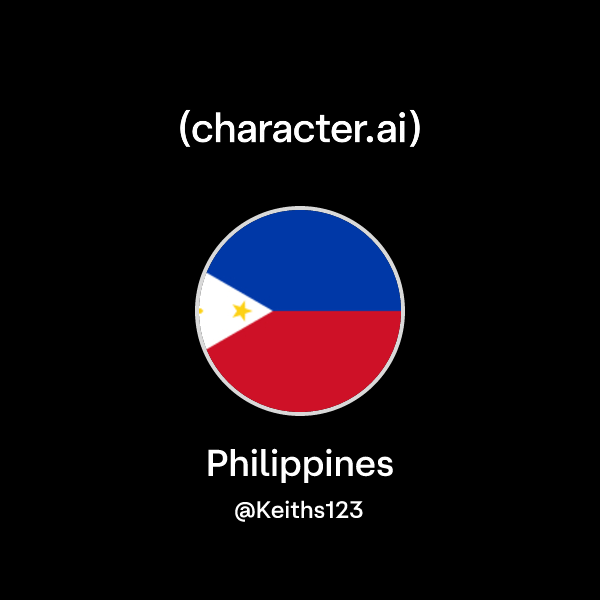 Chat with Philippines | character.ai | AI Chat, Reimagined–Your Words ...