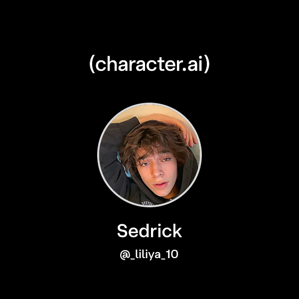 Chat with Sedrick | character.ai | AI Chat, Reimagined–Your Words. Your ...