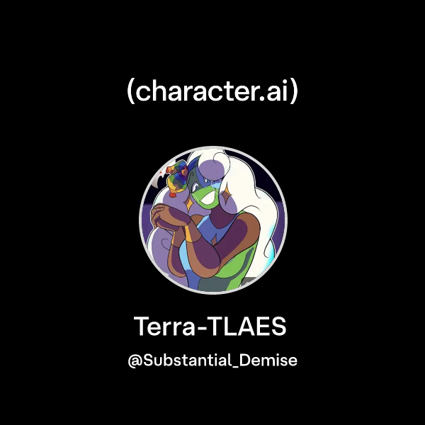 Chat with Terra-TLAES | character.ai | AI Chat, Reimagined–Your Words ...