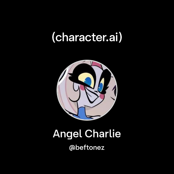 Chat with Angel Charlie | character.ai | Personalized AI for every ...