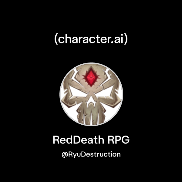 Chat with RedDeath RPG | character.ai | AI Chat, Reimagined–Your Words. Your World.