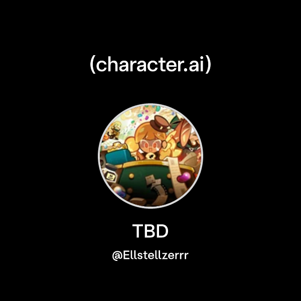 Chat with TBD | character.ai | AI Chat, Reimagined–Your Words. Your World.