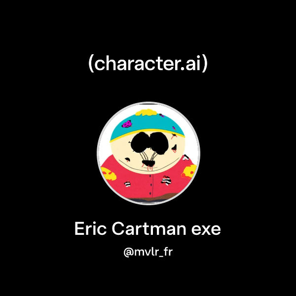 Chat with Eric Cartman exe | character.ai | AI Chat, Reimagined–Your ...