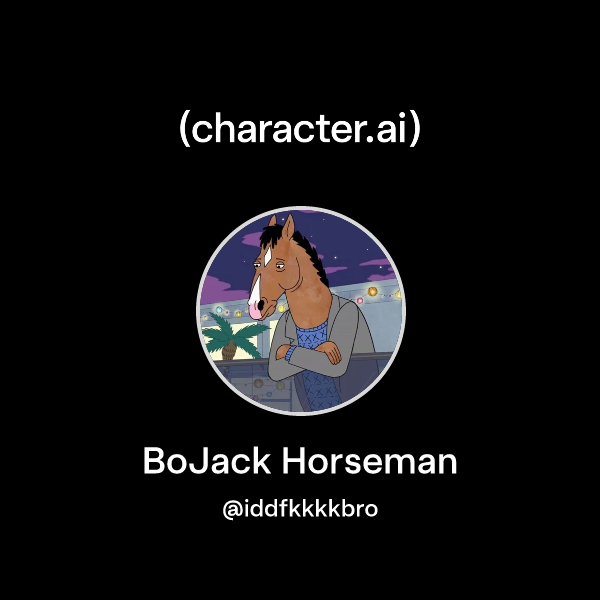 Chat with BoJack Horseman | character.ai | AI Chat, Reimagined–Your Words. Your World.