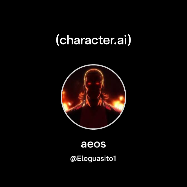 Chat with aeos | character.ai | Personalized AI for every moment of ...
