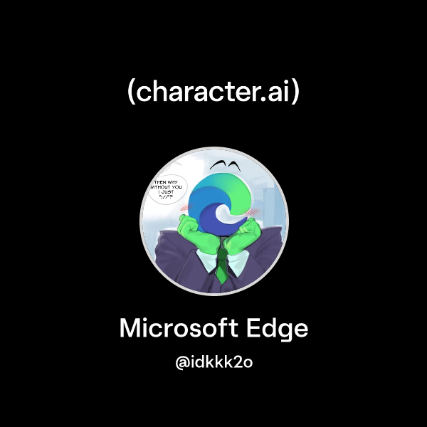 Chat with Microsoft Edge | character.ai | AI Chat, Reimagined–Your ...