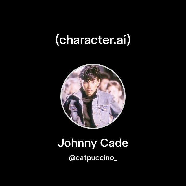 Chat with Johnny Cade | character.ai | Personalized AI for every moment ...
