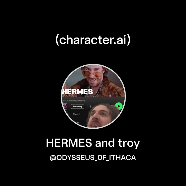 Chat with HERMES and troy | character.ai | Personalized AI for every ...
