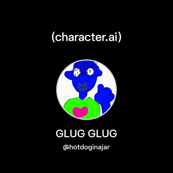 Chat with GLUG GLUG | character.ai | AI Chat, Reimagined–Your Words ...
