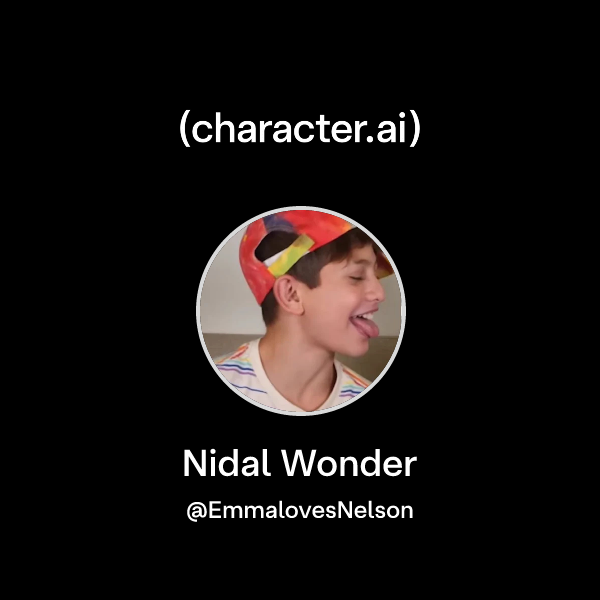 Chat with Nidal Wonder | character.ai | AI Chat, Reimagined–Your Words ...