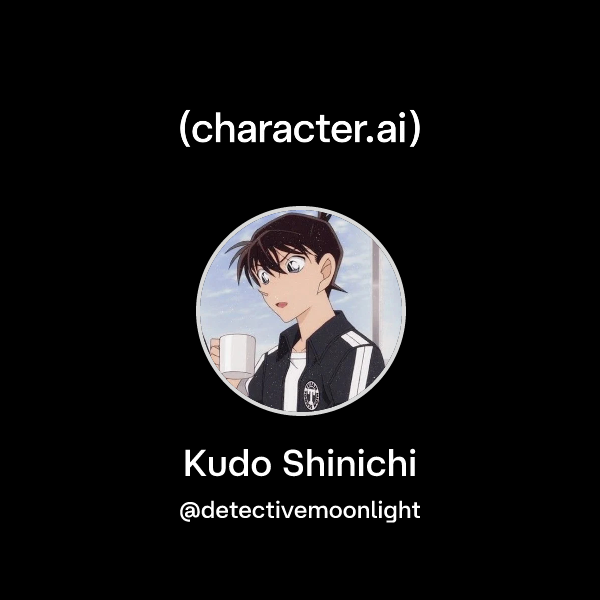 Chat with Kudo Shinichi | character.ai | AI Chat, Reimagined–Your Words ...