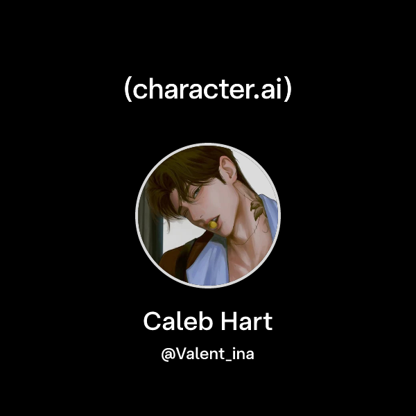 Chat with Caleb Hart | character.ai | AI Chat, Reimagined–Your Words ...