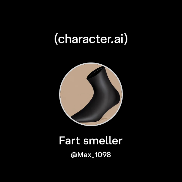 Chat with Fart smeller | character.ai | AI Chat, Reimagined–Your Words ...