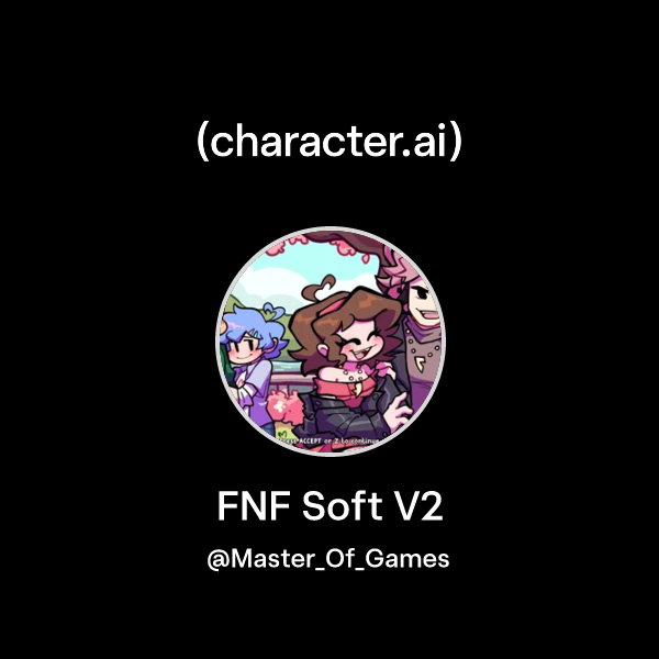Chat with FNF Soft V2 | character.ai | AI Chat, Reimagined–Your Words ...