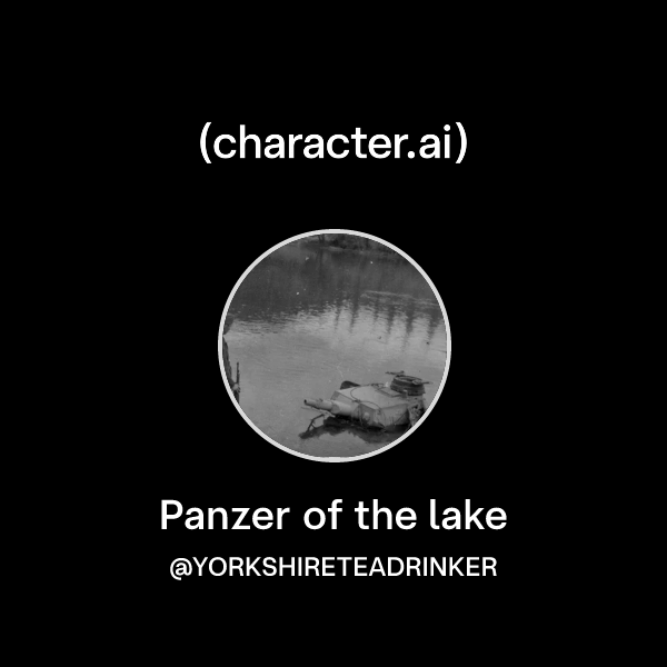 Chat with Panzer of the lake | character.ai | Personalized AI for every ...