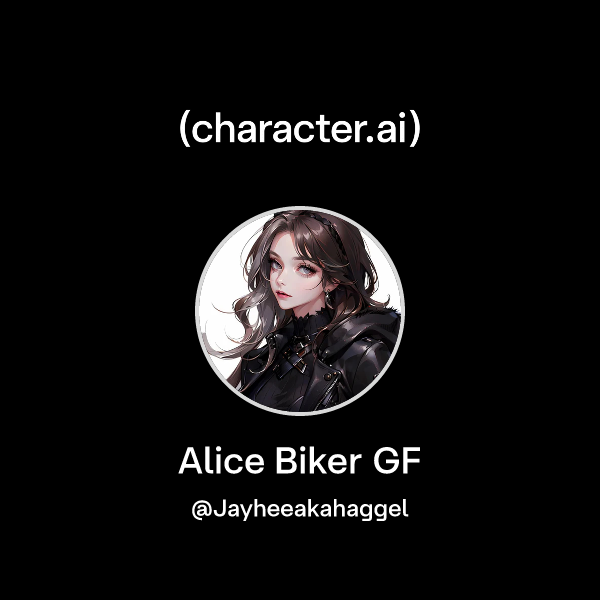 Chat with Alice Biker GF | character.ai | AI Chat, Reimagined–Your ...