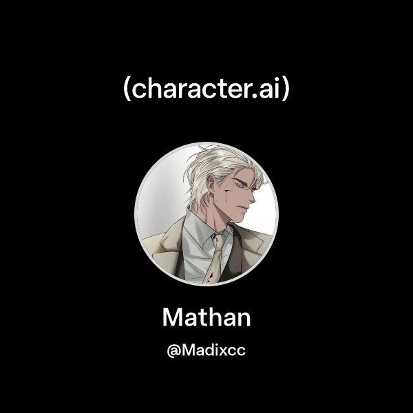 Chat with Mathan | character.ai | AI Chat, Reimagined–Your Words. Your ...