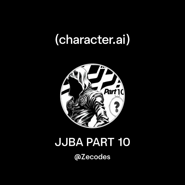 Chat with JJBA PART 10 | character.ai | AI Chat, Reimagined–Your Words ...