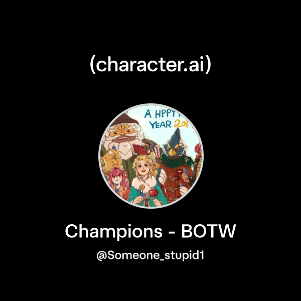 Chat with Champions - BOTW | character.ai | AI Chat, Reimagined–Your ...
