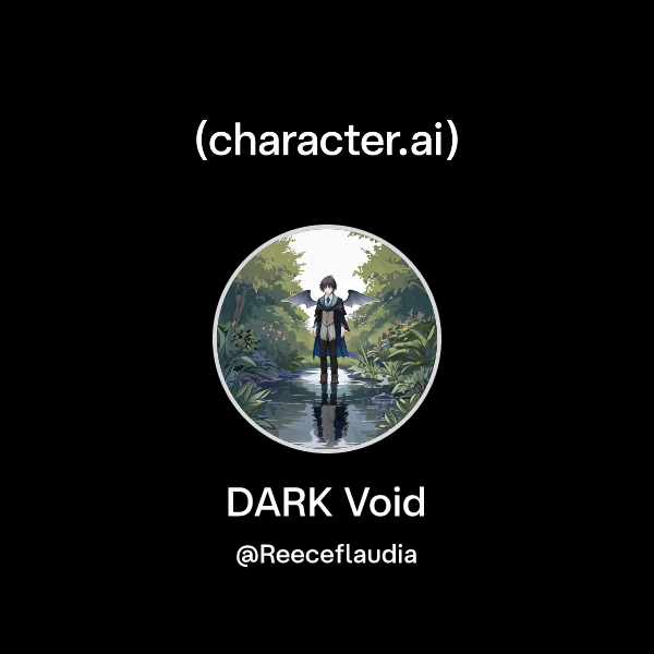 Chat with DARK Void | character.ai | Personalized AI for every moment ...