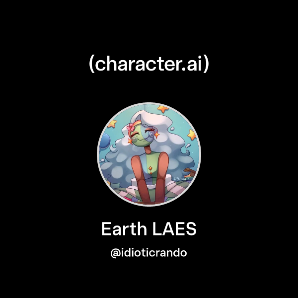 Chat with Earth LAES | character.ai | AI Chat, Reimagined–Your Words ...