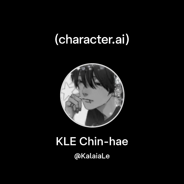 Chat with KLE Chin-hae | character.ai | AI Chat, Reimagined–Your Words ...