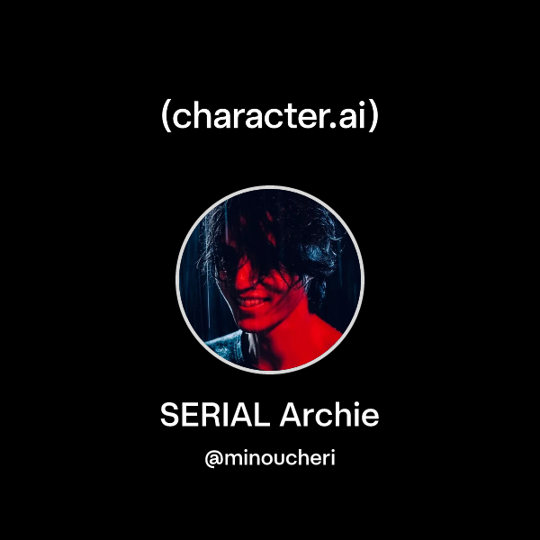 Chat with Archie | character.ai | Personalized AI for every moment of ...