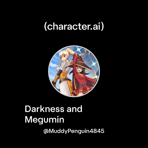 Chat with Darkness and Megumin | character.ai | AI Chat, Reimagined ...