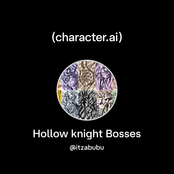 Chat with Hollow knight Bosses | character.ai | AI Chat, Reimagined ...