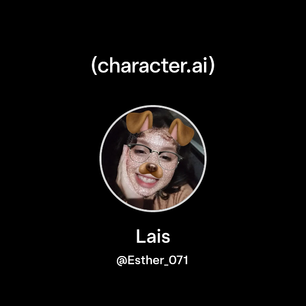 Chat with Lais | character.ai | Personalized AI for every moment of ...